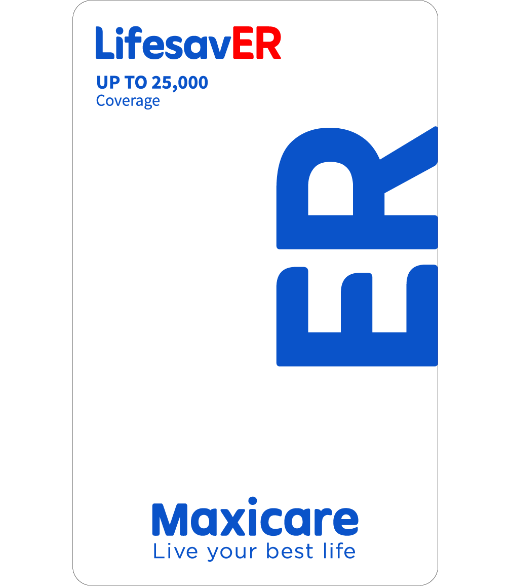 Maxicare LifesavER - Outpatient Emergency coverage in Maxicare partner